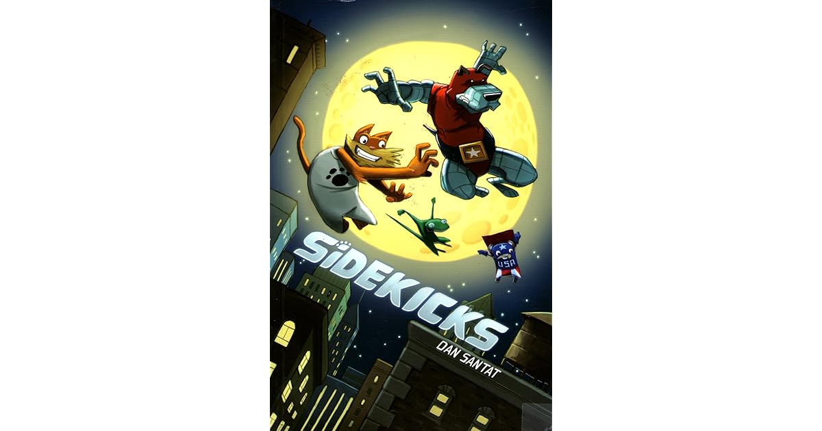 Sidekicks: A Graphic Novel by Dan Santat