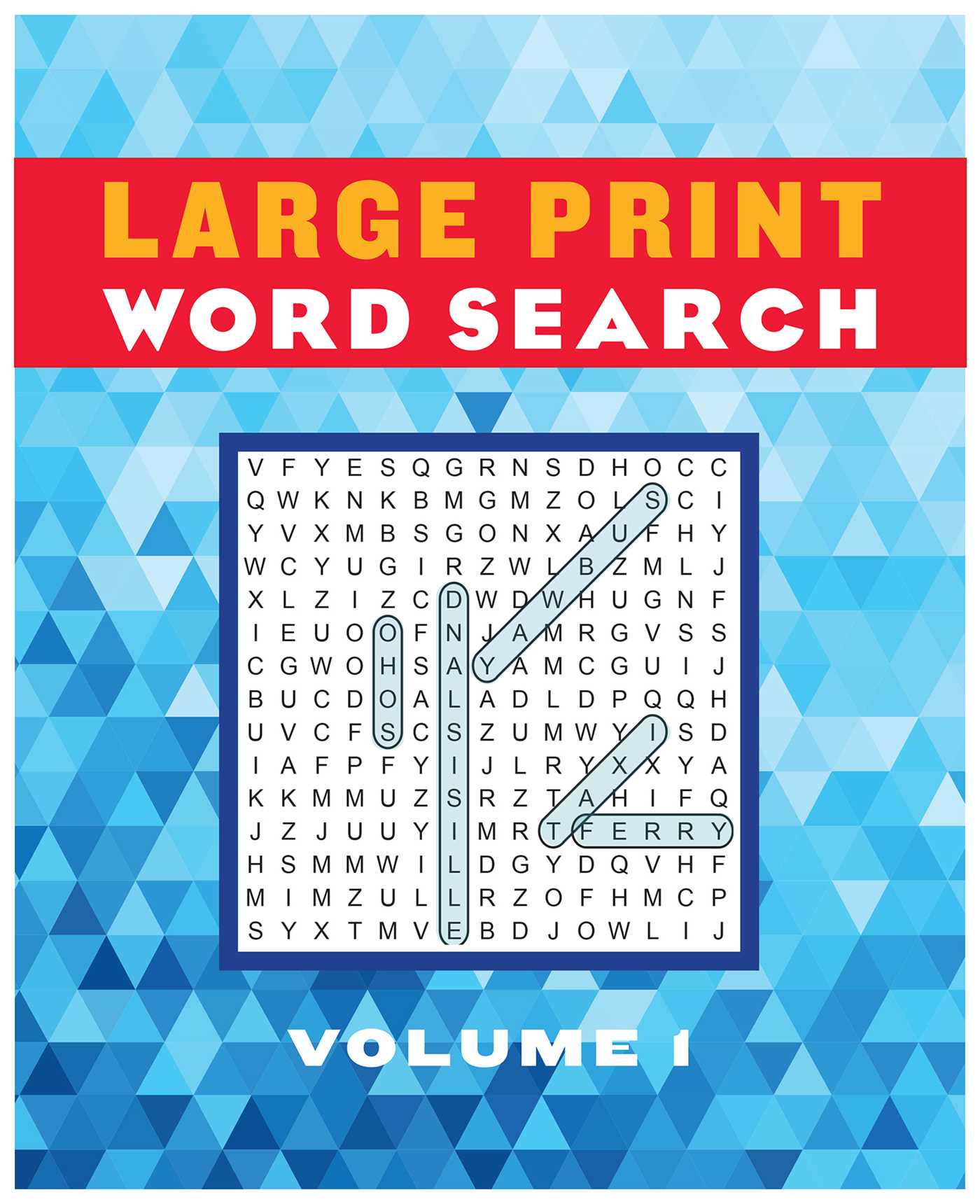 Large Print Word Search Volume 1 by Thunder Bay Press