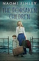 The Forsaken Children by Naomi Finley