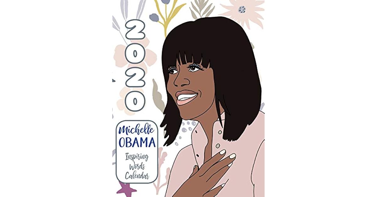 2020 Michelle Obama Inspiring Words Calendar by Gumdrop Press Inc