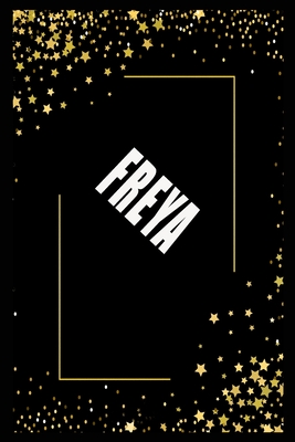 FREYA (6x9 Journal): Lined Writing Notebook with Personalized Name, 110 ...