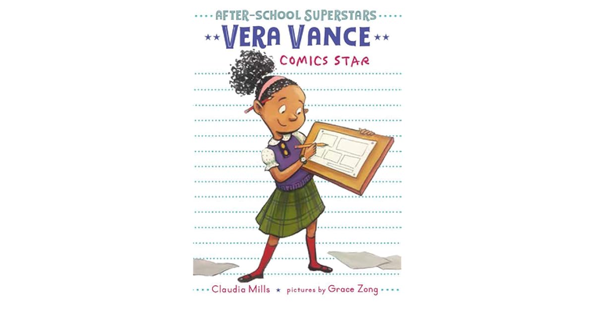 Vera Vance: Comics Star by Claudia Mills