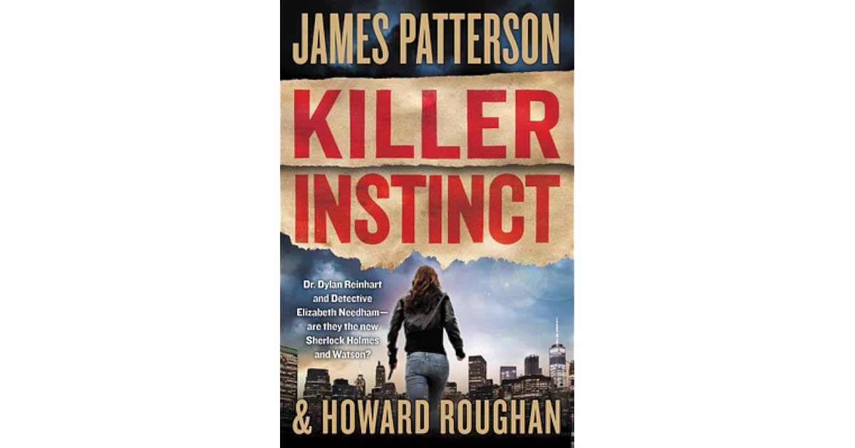 Book giveaway for Killer Instinct (Instinct, #2) by James Patterson Aug ...