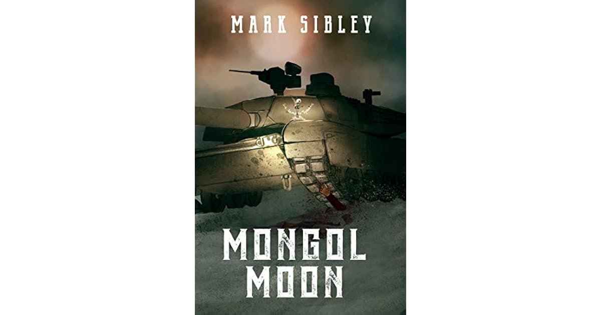 Mongol Moon by Mark Sibley