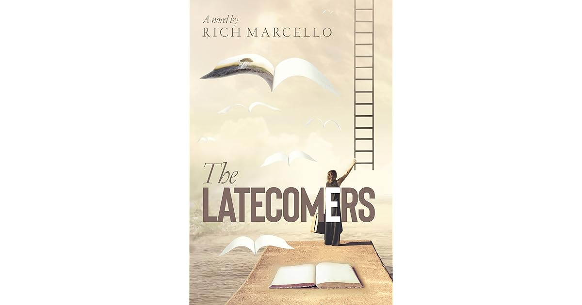 The Latecomers by Rich Marcello