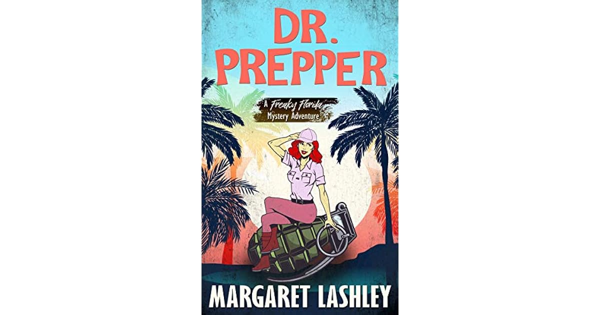 Dr. Prepper by Margaret Lashley