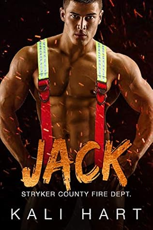 Jack (Stryker County Fire Dept. #5) by Kali Hart