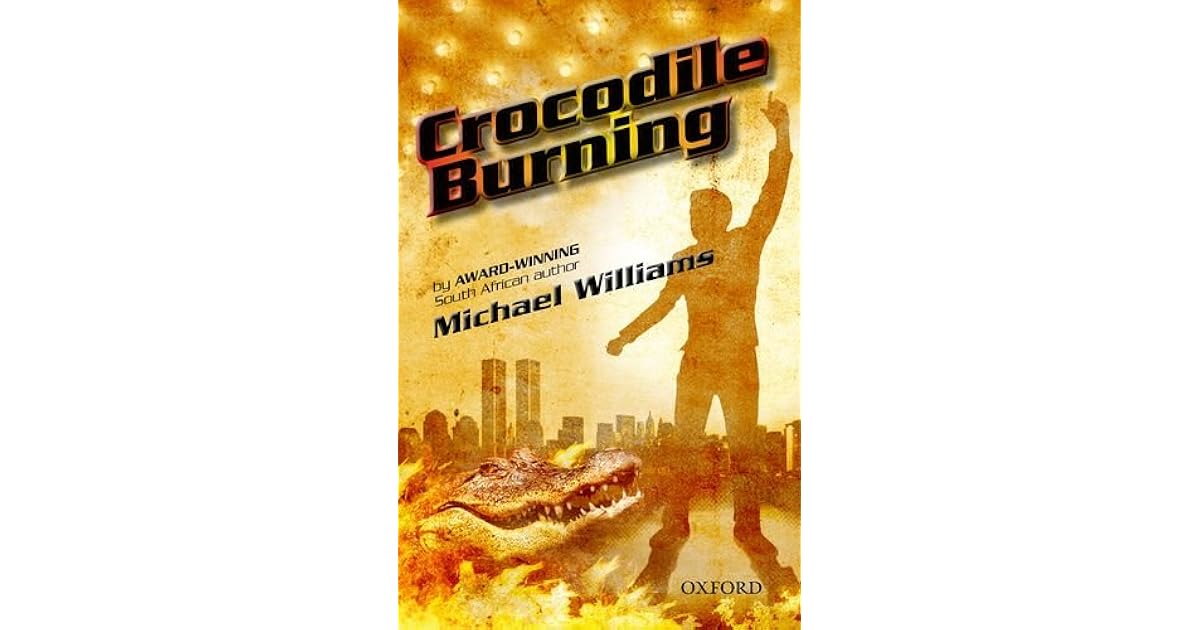 Crocodile Burning by Michael Williams