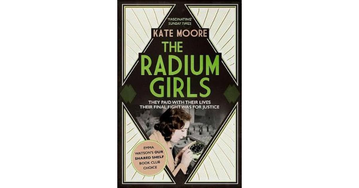 The Radium Girls by Kate Moore