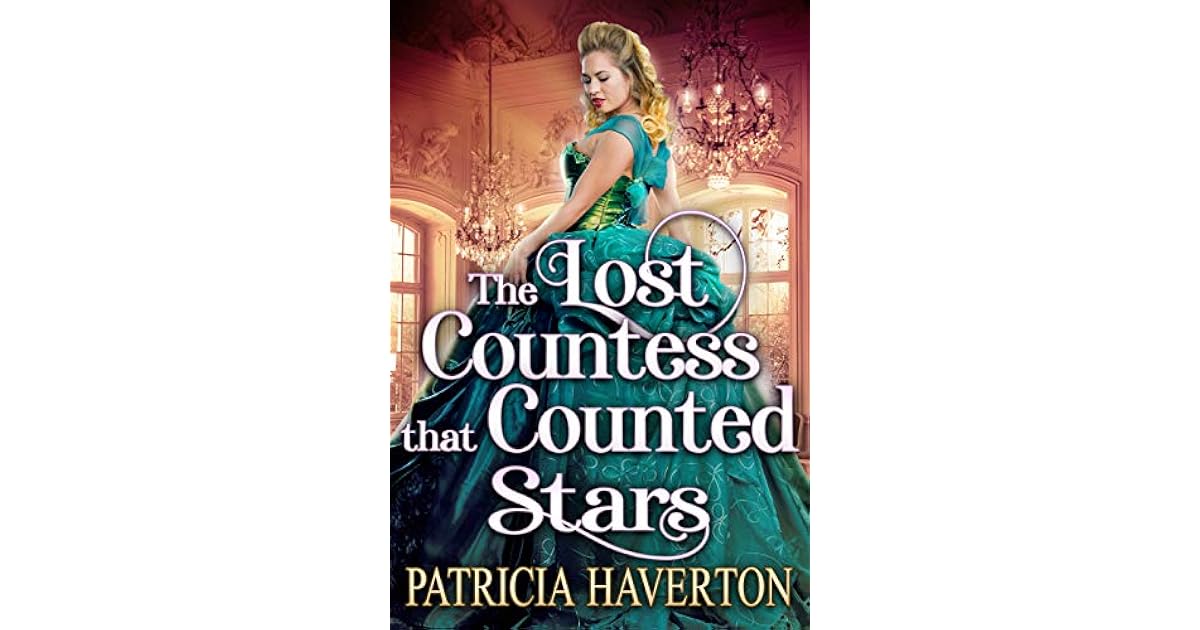 The Lost Countess that Counted Stars by Patricia Haverton