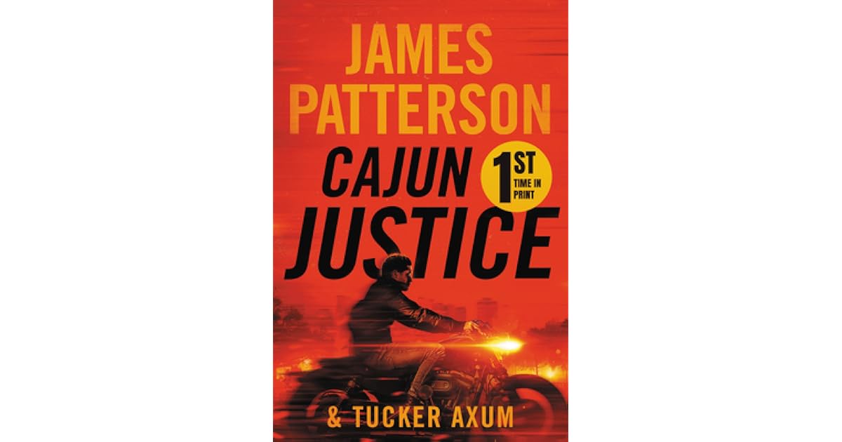 Cajun Justice by James Patterson