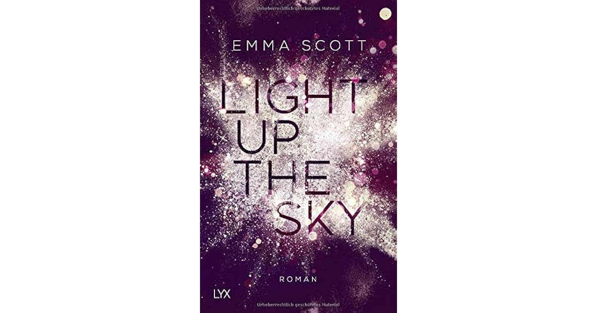Light Up the Sky by Emma Scott
