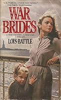 War Brides by Lois Battle
