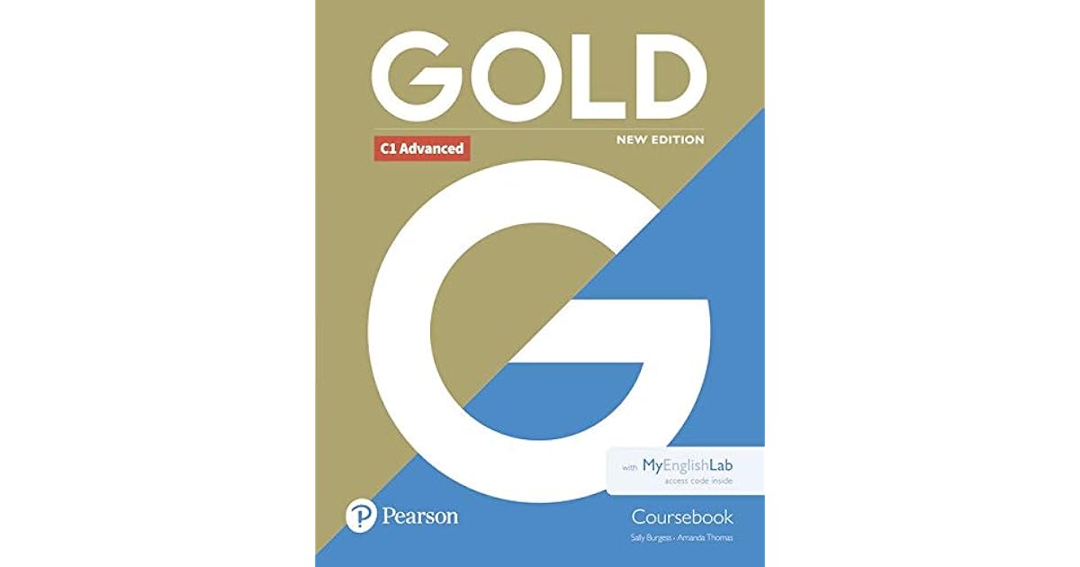 Gold C1 Advanced New Edition Coursebook and MyEnglishLab Pack by Sally ...