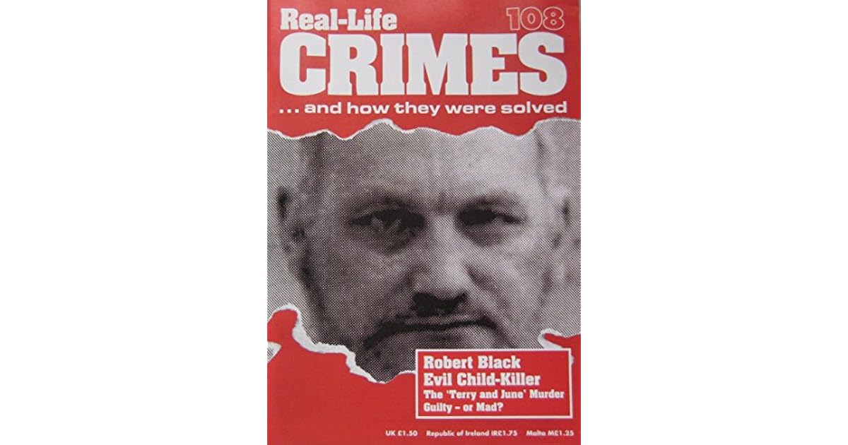 Robert Black: Evil Child Killer Of Susan Maxwell, Caroline Hogg and ...