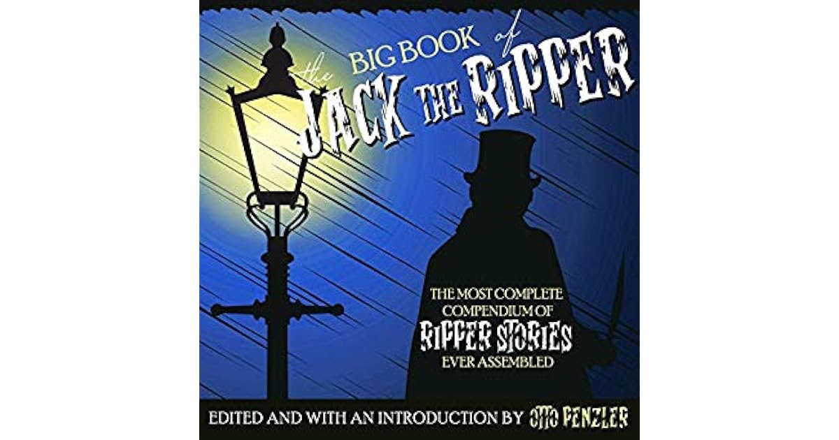 The Big Book of Jack the Ripper (Big Book Series) by Otto Penzler