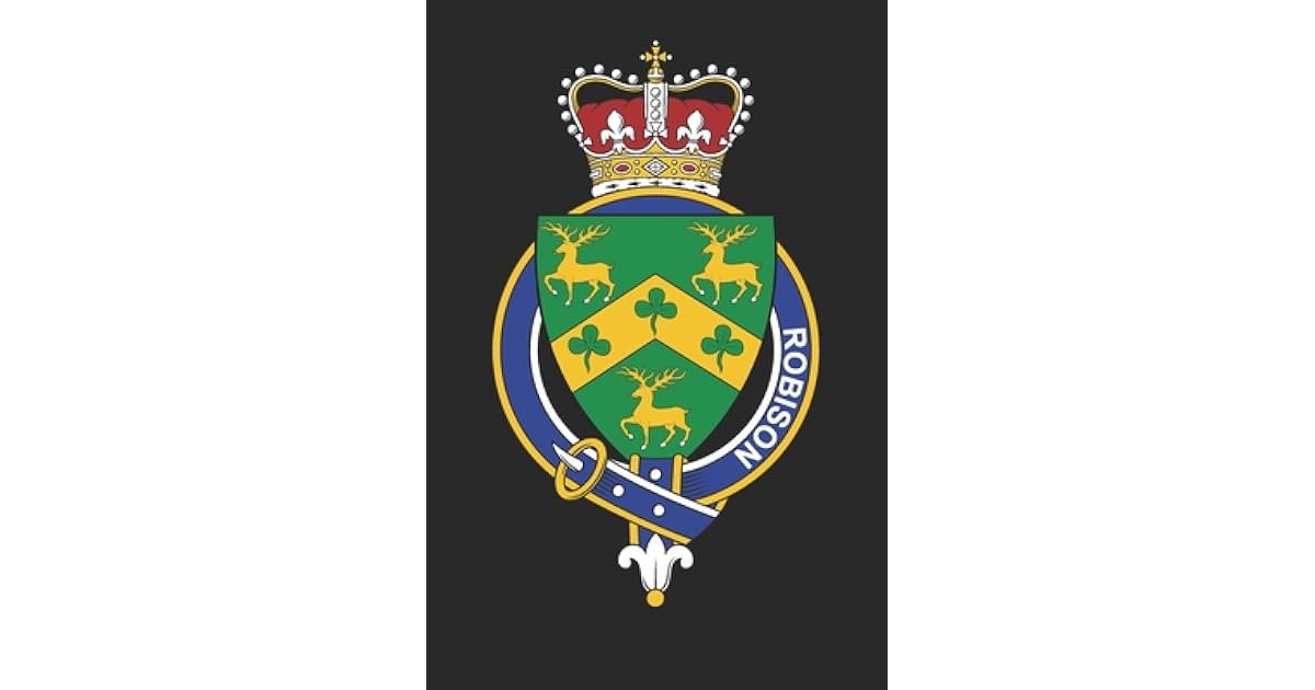 Robison: Robison Coat of Arms and Family Crest Notebook Journal by ...