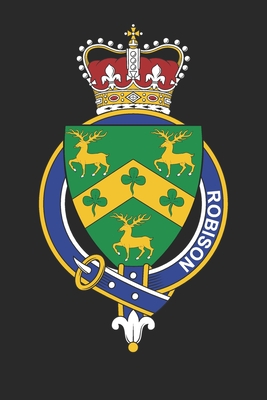 Robison: Robison Coat of Arms and Family Crest Notebook Journal by ...