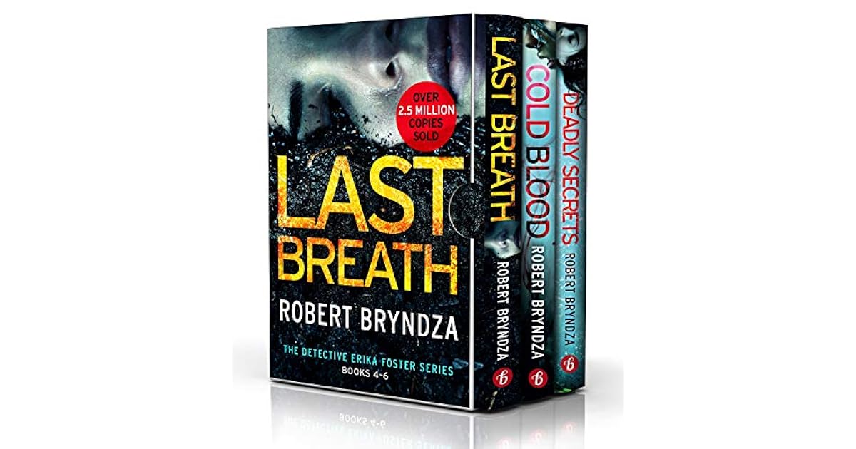The Detective Erika Foster Series: Books 4–6 by Robert Bryndza