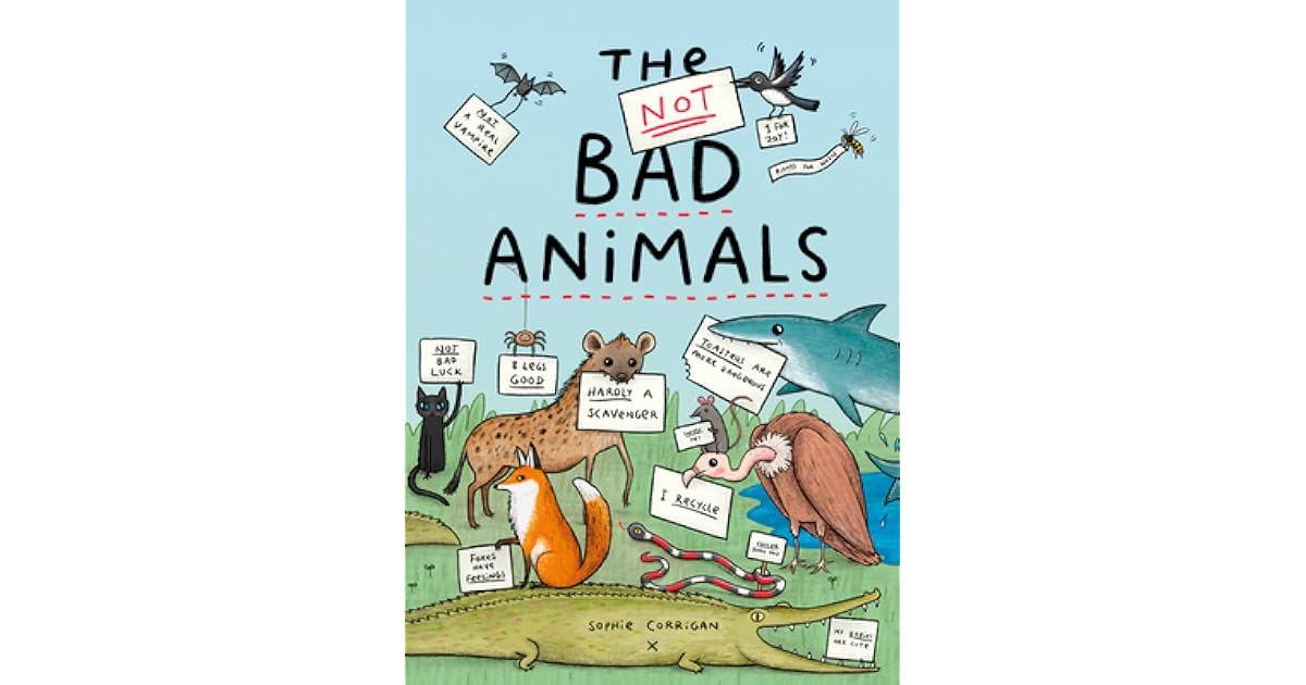 The Not Bad Animals by Sophie Corrigan