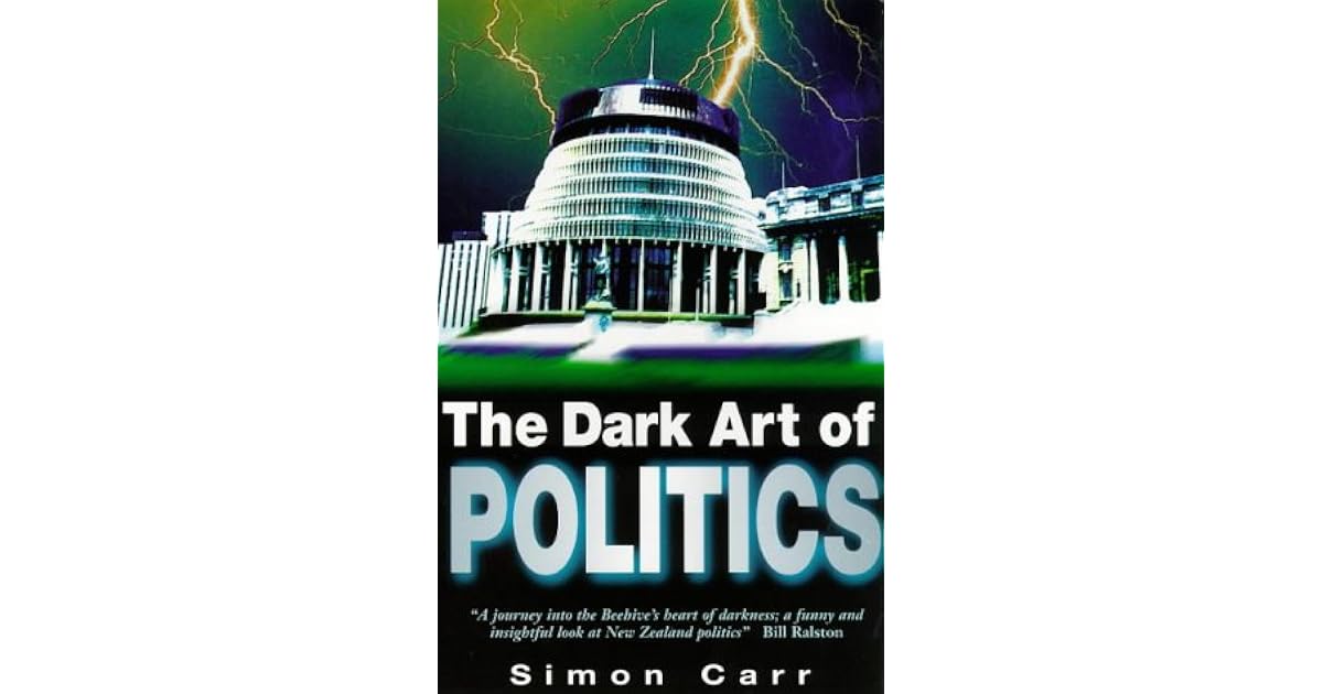 The Dark Art Of Politics by Simon Carr