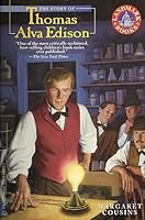 The Story of Thomas Alva Edison by Margaret Cousins