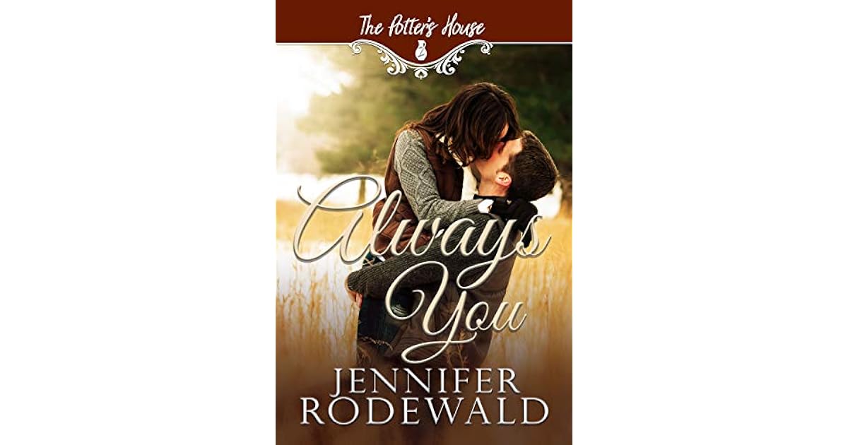 Always You (Murphy Brothers Story #1) by Jennifer Rodewald