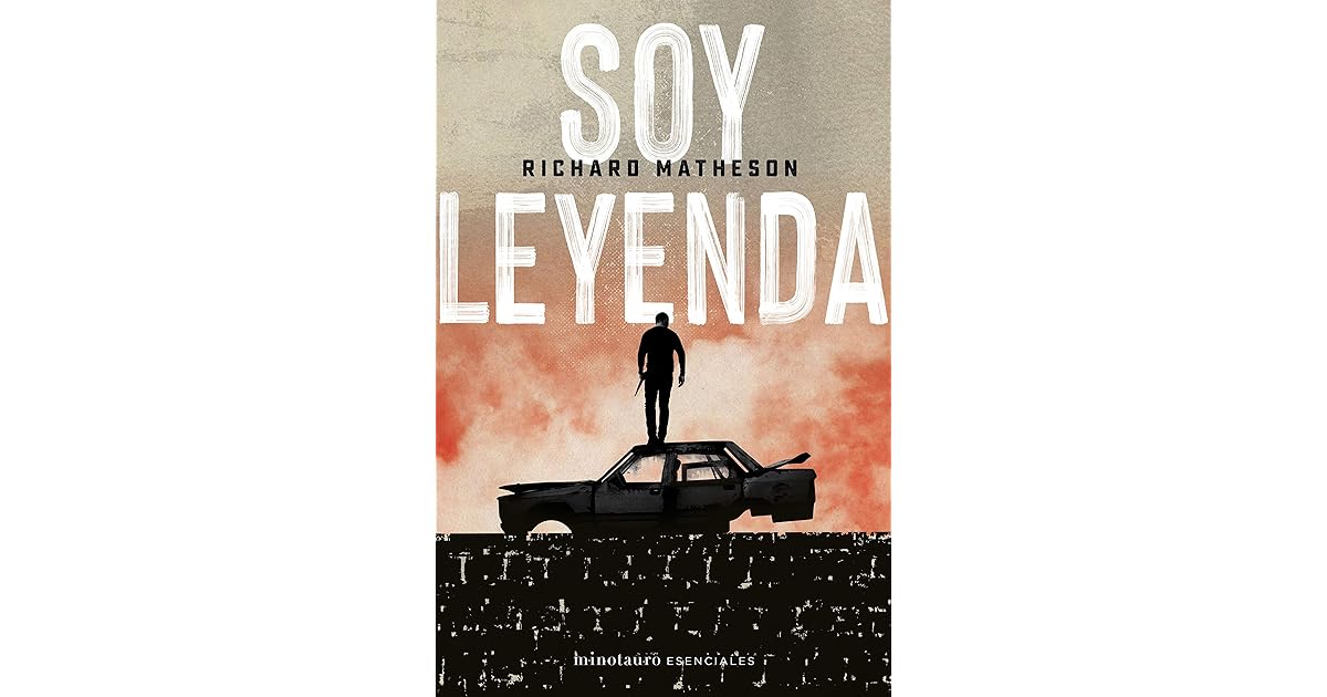 Soy leyenda by Richard Matheson