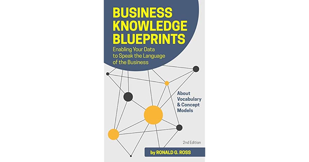 Business Knowledge Blueprints: Enabling Your Data to Speak the Language ...
