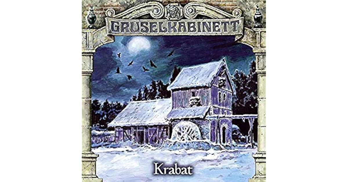 Gruselkabinett 156 - Krabat by Marc Gruppe