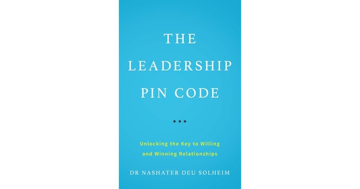 Book giveaway for The Leadership PIN Code: Unlocking the Key to Willing ...