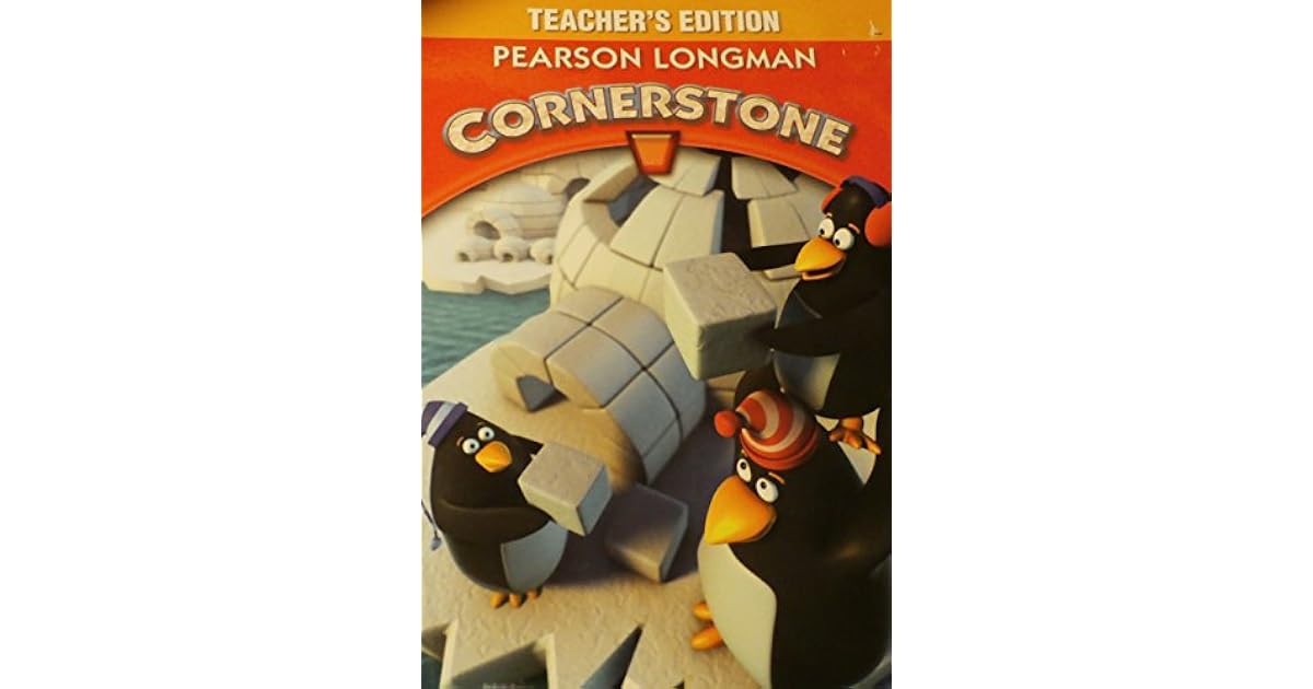 PEARSON LONGMAN CORNERSTONE Grade 1 [Teacher's Edition] by Anna Uhl ...