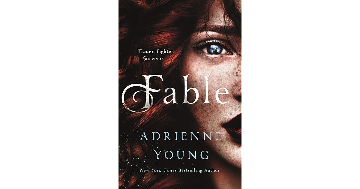 Fable (Fable, #1) by Adrienne Young