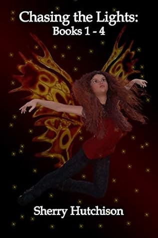 Chasing the Lights, Books 1-4 by Sherry Hutchison