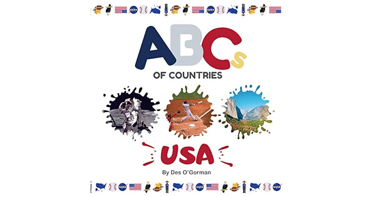 ABCs of Countries: USA: An ABC alphabet picture book for kids by Des O ...