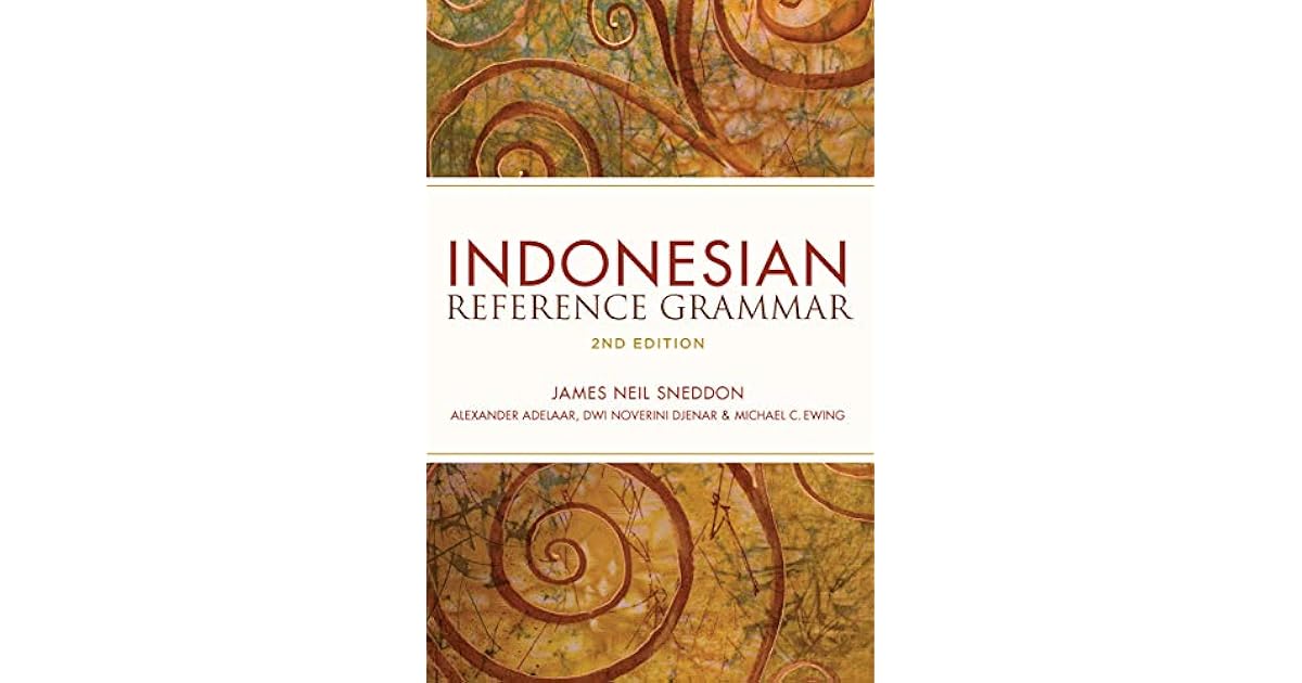 Indonesian Reference Grammar by James Neil Sneddon