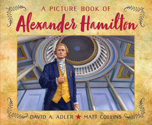 Digital Downloads A Picture Book of Alexander Hamilton (Picture Book ...