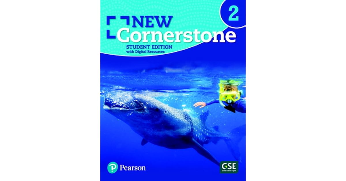 New Cornerstone, Grade 2 Student Edition with eBook by Pearson