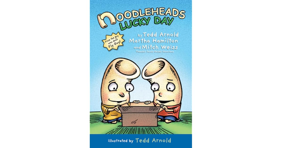 Noodleheads Lucky Day (Noodleheads, #5) by Tedd Arnold