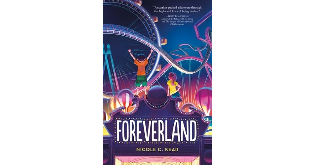 Foreverland by Nicole C. Kear