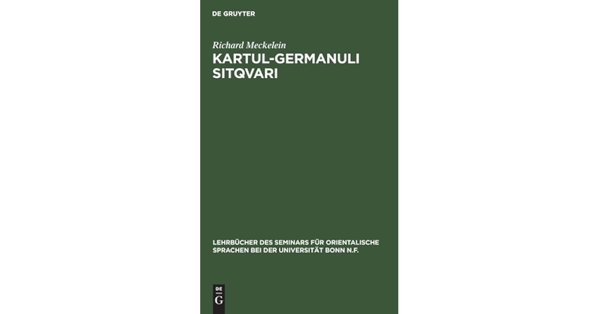 Kartul-germanuli sitqvari by Richard Meckelein