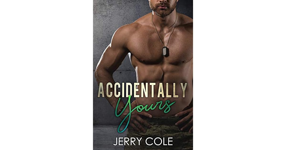 Accidentally Yours (Josh & Ian #1) by Jerry Cole