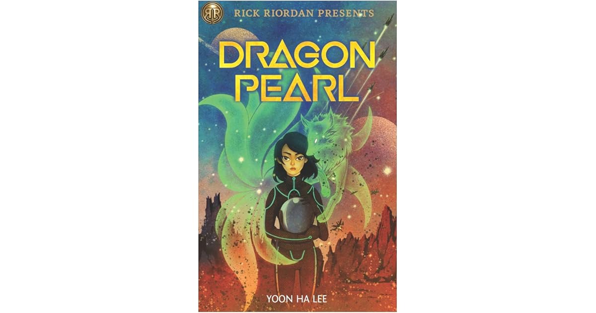 Dragon Pearl by Yoon Ha Lee