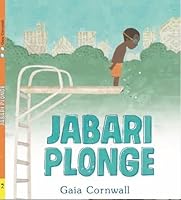 Jabari Jumps by Gaia Cornwall