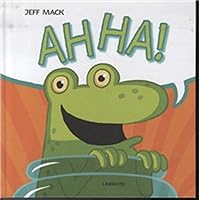 Ah Ha! by Jeff Mack