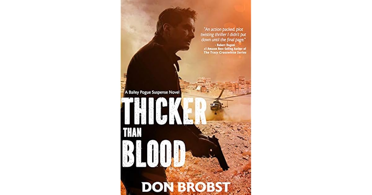 Thicker than Blood by Don Brobst