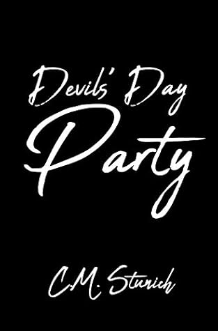 Devils' Day Party: A High School Bully Romance by C.M. Stunich
