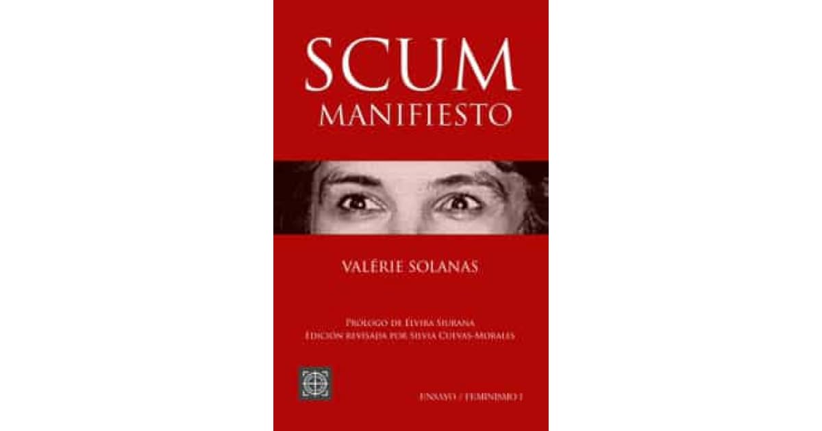 SCUM Manifiesto by Valerie Solanas