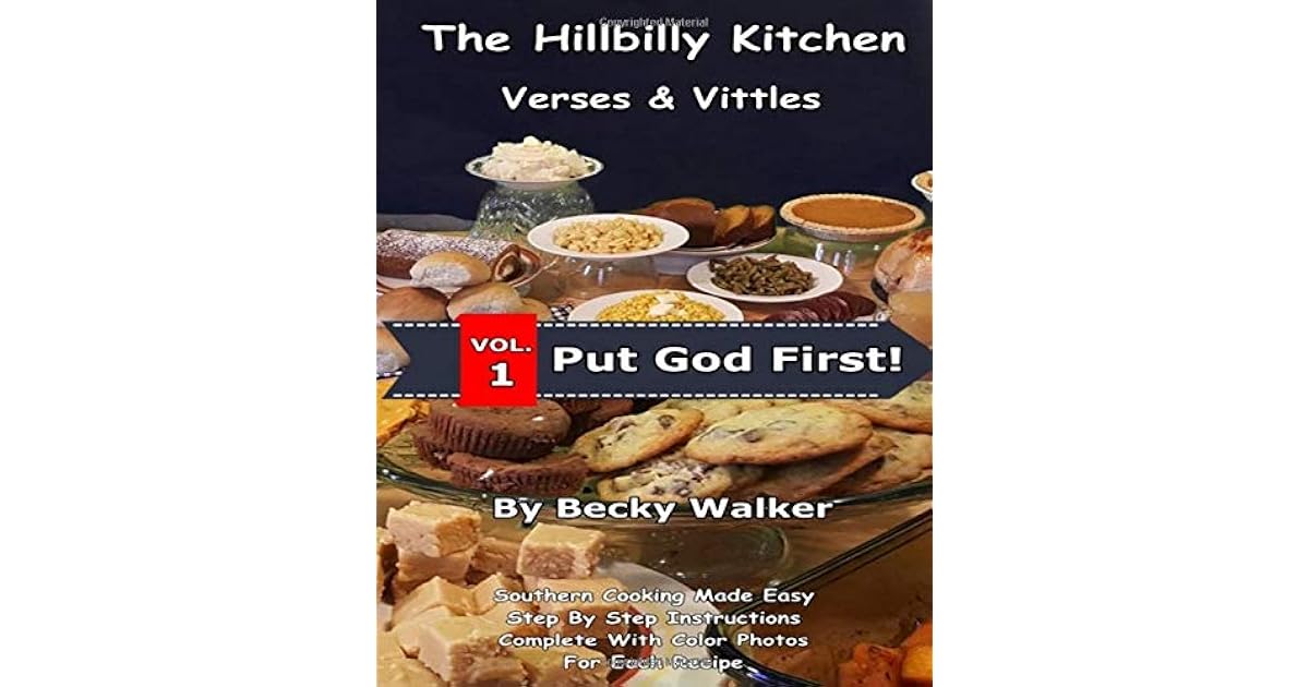 The Hillbilly Kitchen Verses and Vittles: Down Home Country Cooking by ...