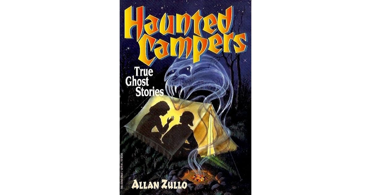 Haunted Campers by Allan Zullo